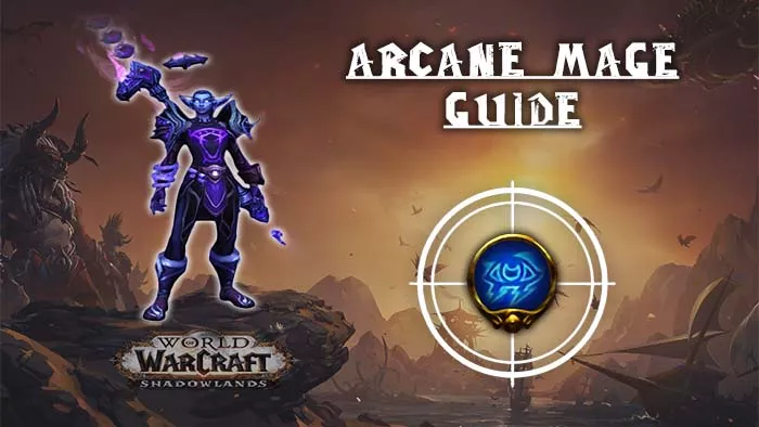Arcane Mage Guide - Shadowlands 9.2.7 - KBoosting