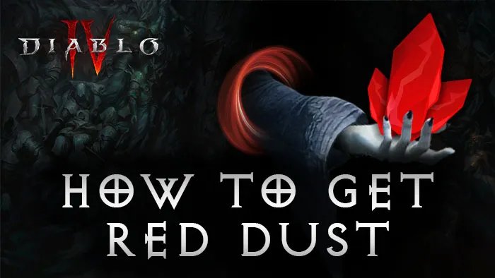 How to Get Red Dust Fast & Easily in D4 [Guide] – KBoosting