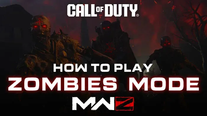 MW3 Zombies Guide – How to play CoD MWZ | KBoosting
