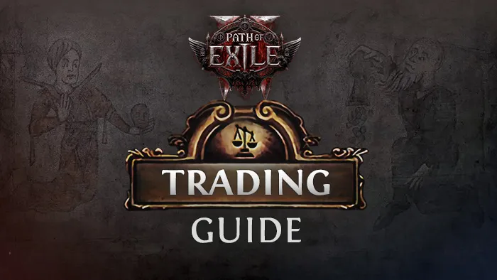 PoE 2 Trading Guide – How to Trade in Path of Exile 2 | KBoosting