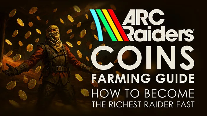 Coins Farming Guide for ARC Raiders – How to Get Coins Fast