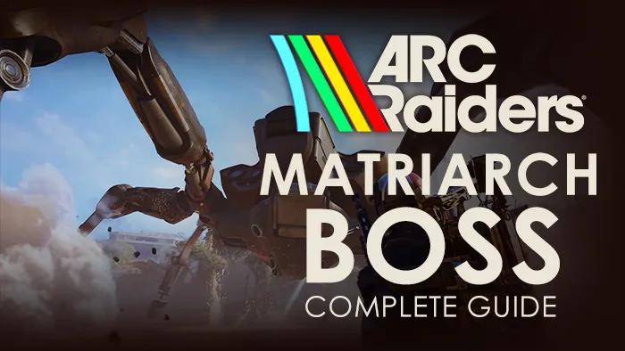 ARC Raiders Matriarch Boss – Complete Guide | KBoosting.com